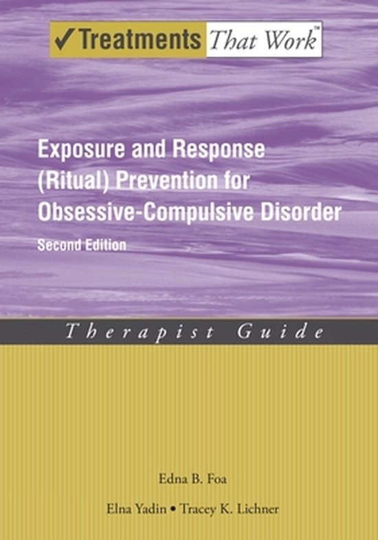 Exposure and Response (Ritual) Prevention for Obsessive Compulsive ...