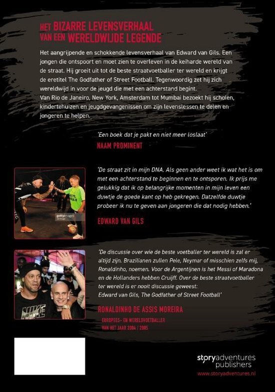 Edward van Gils. The Godfather of Street Football Speaks!, Leendert Jan ...