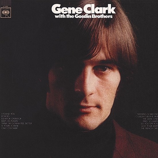 Gene Clark With the Gosdin Brothers, Gene Clark | Muziek | bol