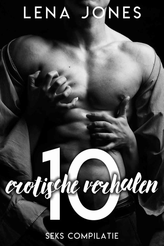 10 erotische verhalen (ebook), Lena Jones | 1230005272921 | Boeken | bol 10 erotische verhalen (ebook), Lena Jones | 1230005272921 | Boeken | bol