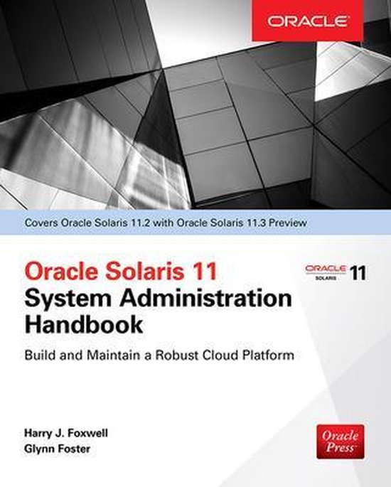Oracle Solaris 11.2 System Administration Handbook (Oracle Press ...