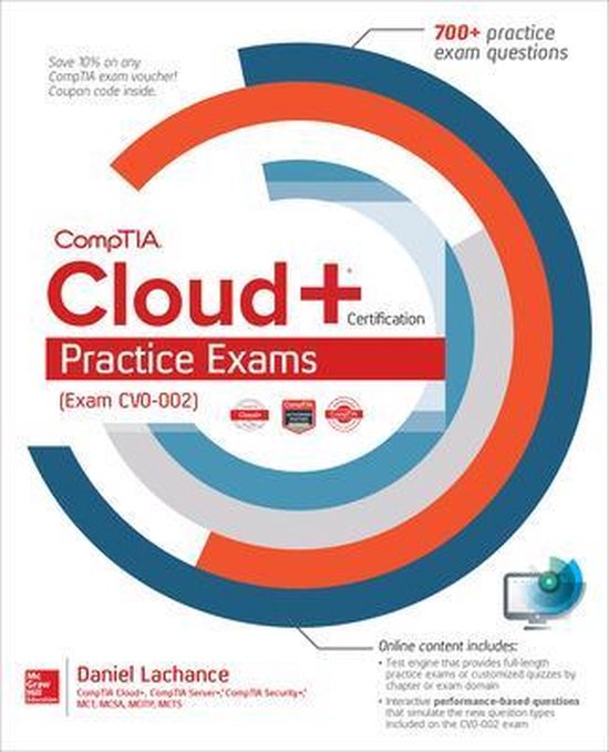 CompTIA Cloud+ Certification Practice Exams (Exam CV0-002) | 9781260122275 | Daniel... | bol.com