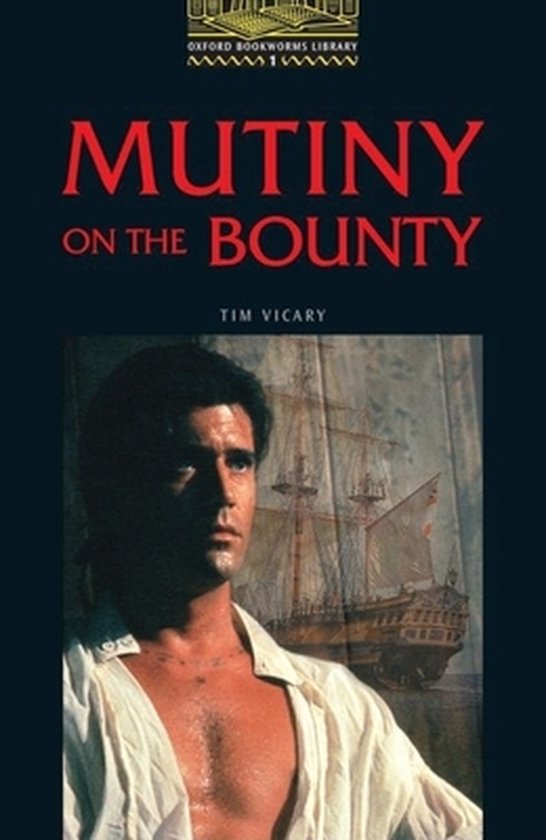 Mutiny on the Bounty, Tim Vicary | 9780194229494 | Boeken | bol.com