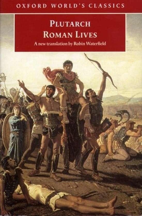 Plutarch:Roman Lives Owc:Ncs P, Plutarch | 9780192825025 | Boeken | bol.com
