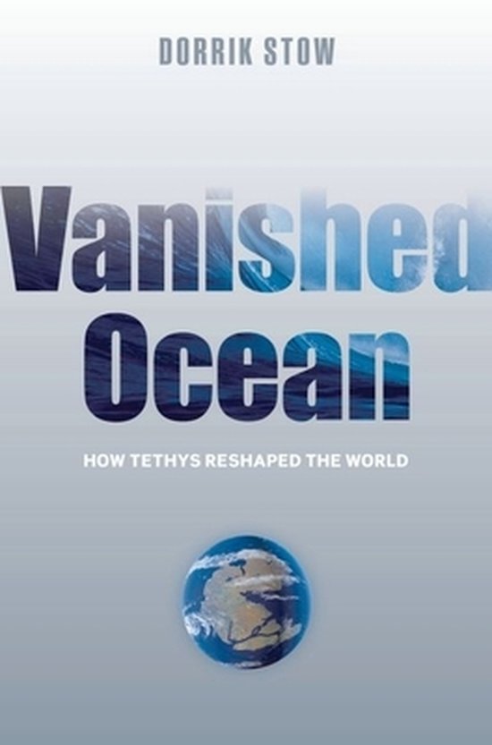 Vanished Ocean, Dorrik Stow | 9780199214280 | Boeken | bol
