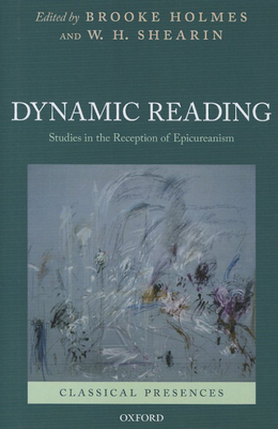 Dynamic Reading | 9780199794959 | Brooke Holmes | Boeken | bol
