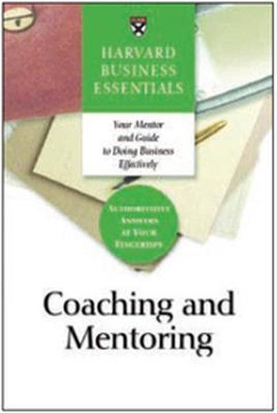 Coaching and Mentoring | 9781591394358 | Harvard Business School Press ...