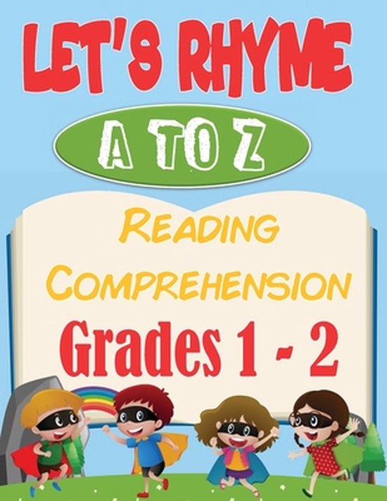 Let's Rhyme A to Z Reading Comprehension, Grades 1 - 2 | 9798755786188 ...