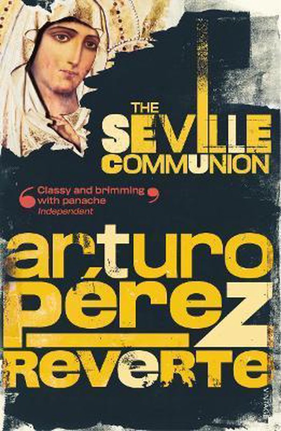 ISBN The Seville Communion, Anglais, 352 pages, Arturo Pérez-Reverte ...