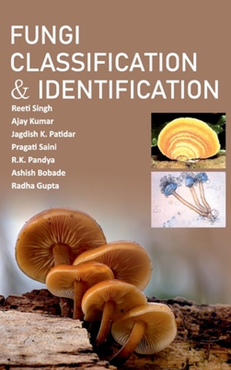 Fungi Classification And Identification, Reeti Singh | 9789389130478 ...