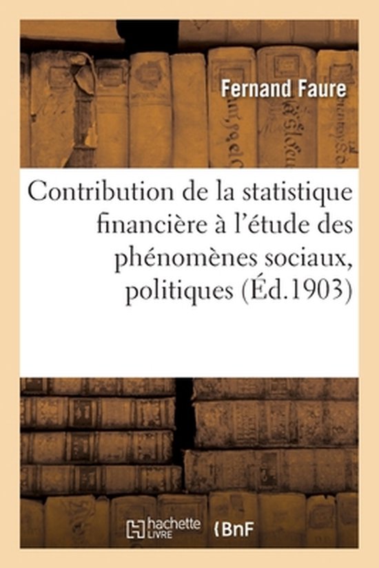 Rapport sur la contribution que peut apporter la statistique financière ...