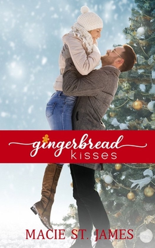 Reindeer Ridge Gingerbread Kisses Macie St James 9798493126178