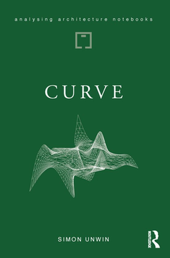 Analysing Architecture Notebooks - Curve (ebook), Simon Unwin ...
