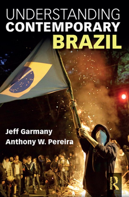 Understanding Contemporary Brazil (ebook), Jeff Garmany | 9781351708296 ...