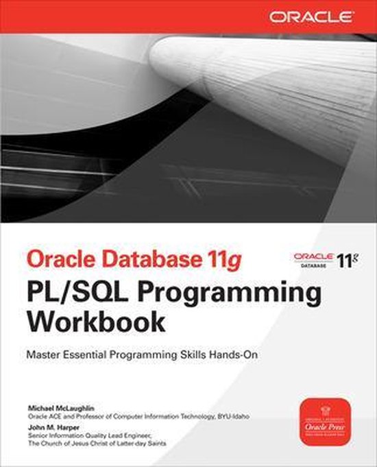 Oracle Database X Pl/Sql Programming Workbook, Michael Mclaughlin ... Oracle Database X Pl/Sql Programming Workbook, Michael Mclaughlin ...