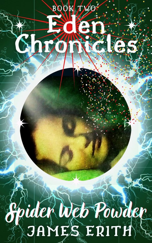 Spider Web Powder (ebook), James Erith | 9781910134085 | Boeken | bol.com