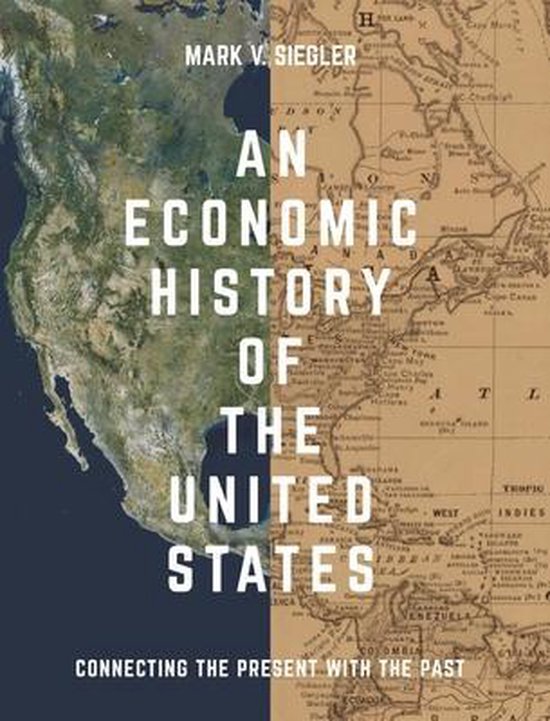 Economic History of the United States | 9781137393951 | Mark V. Siegler ...