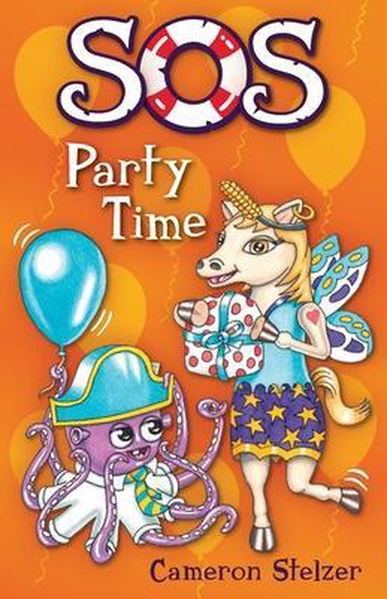 SOS: Party Time, Cameron Stelzer | 9780645133172 | Boeken | bol