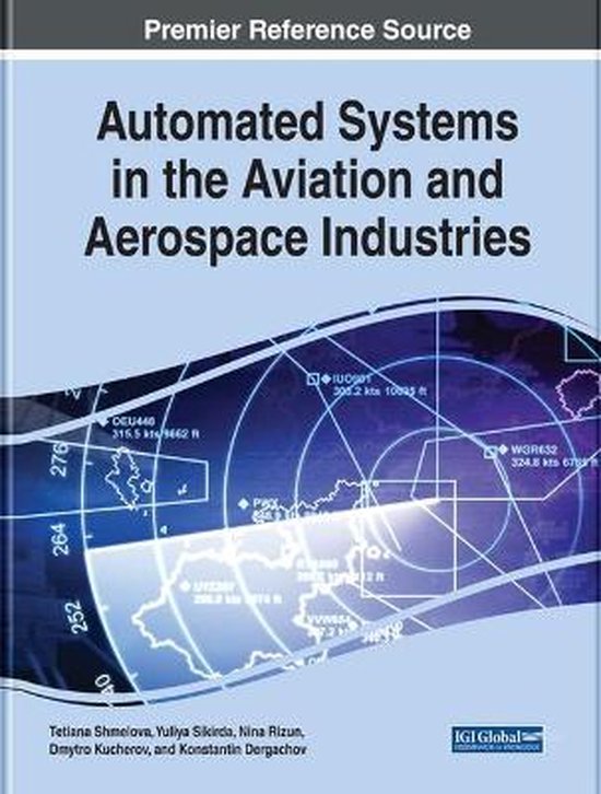 Automated Systems in the Aviation and Aerospace Industries ...