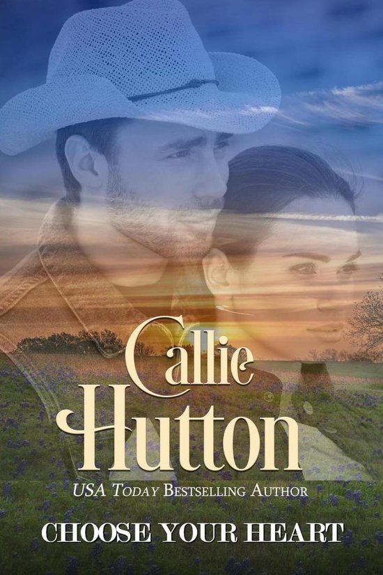 Choose Your Heart (ebook), Callie Hutton | 9781386016526 | Boeken | bol.com