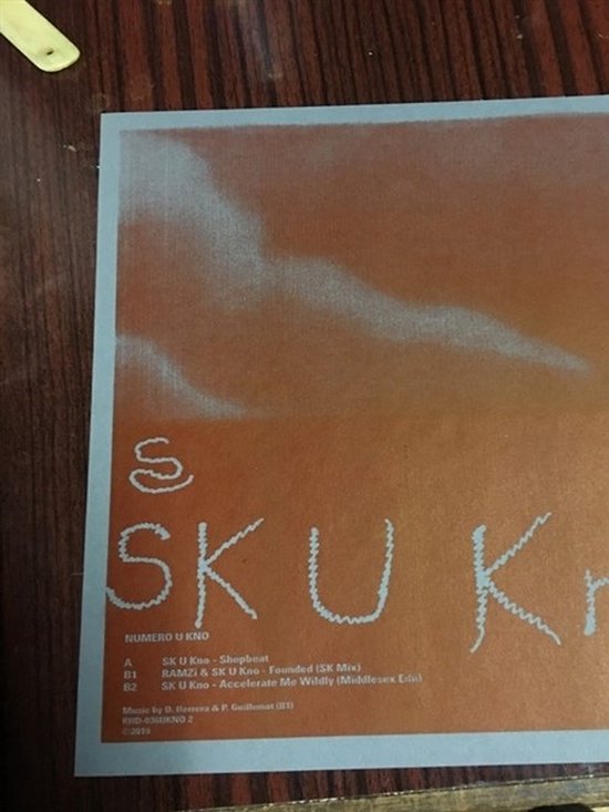 Sk U Kno (Suzanne Kraft) - Numero U Kno (12" Vinyl Single), Sk U Kno ...