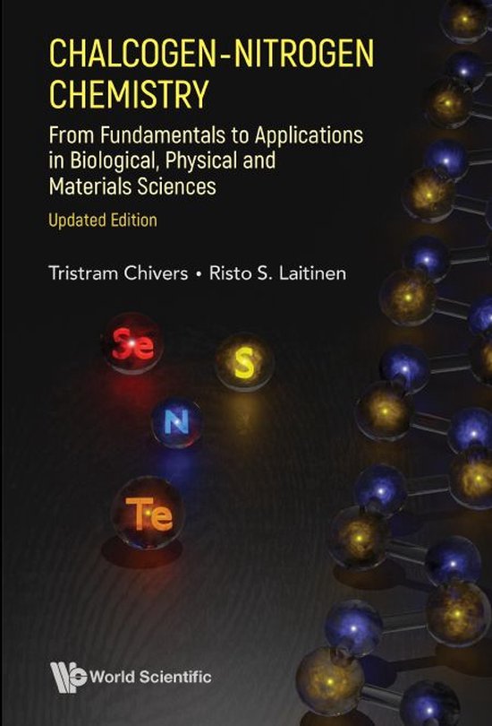 Chalcogen-nitrogen Chemistry: From Fundamentals To Applications In ...