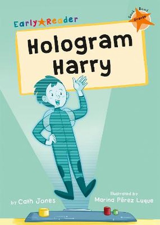Hologram Harry | 9781848868533 | Cath Jones | Boeken | bol.com