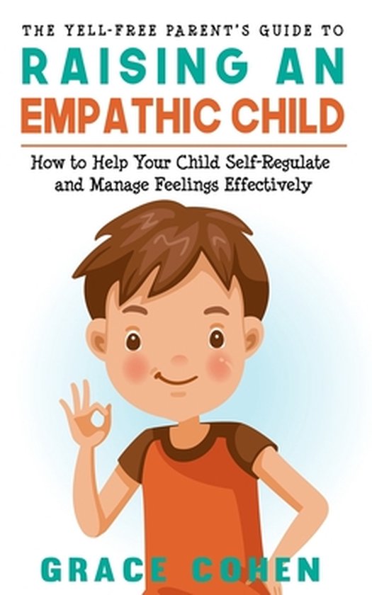 Raising an Explosive Child-The Yell-Free Parent's Guide to Raising an ...