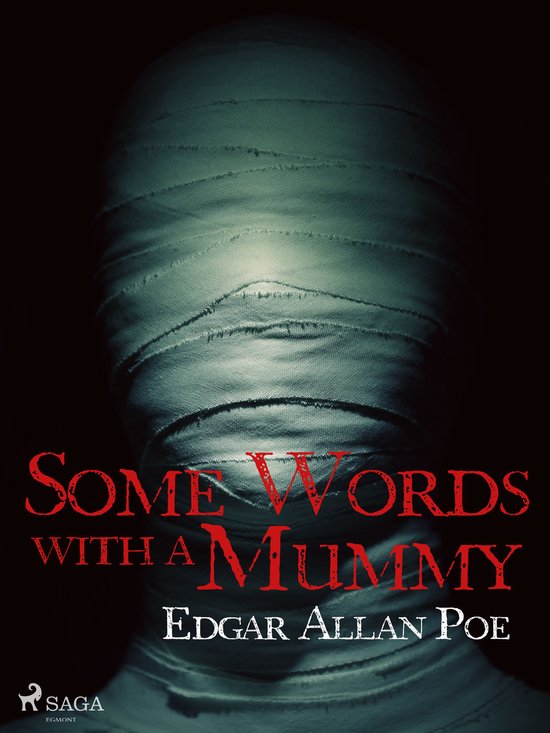 Horror Classics - Some Words with a Mummy (ebook), Edgar Allan Poe ...