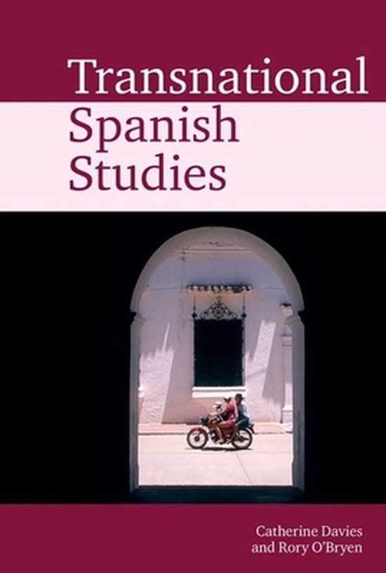 Transnational Modern Languages- Transnational Spanish Studies ...