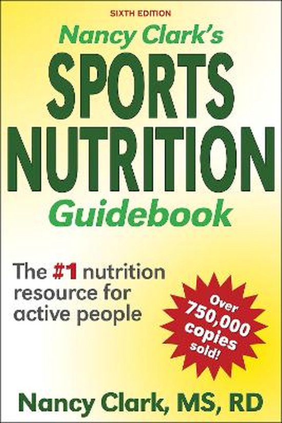 Nancy Clark's Sports Nutrition Guidebook, Nancy Clark | 9781492591573 ...