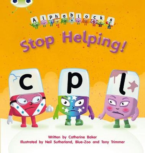 Stop Helping! | 9781408279694 | Catherine Baker | Boeken | bol.com