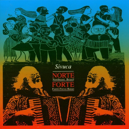 Sivuca - Norte Forte (CD), Sivuca | Muziek | bol