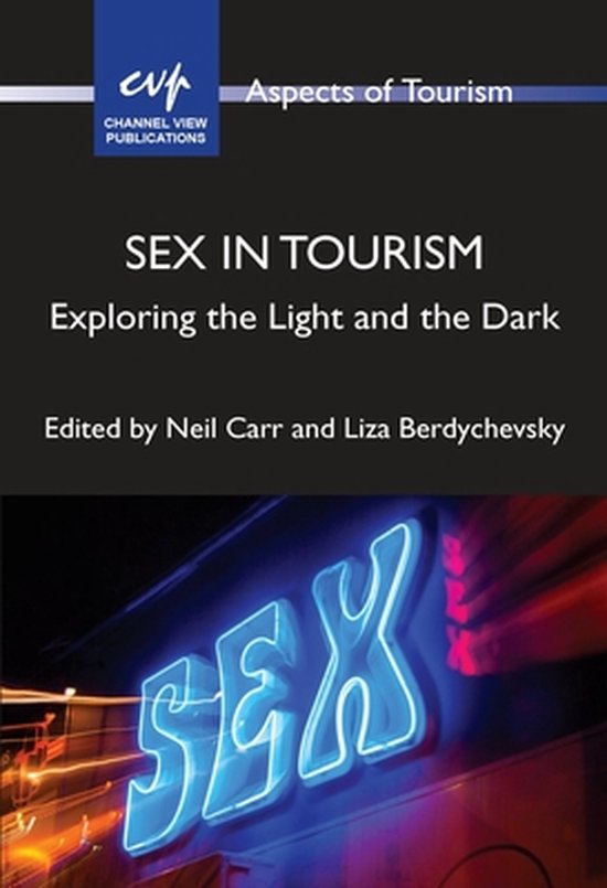 Aspects Of Tourism Sex In Tourism 9781845418588 Boeken