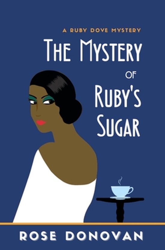 Ruby Dove Mystery-The Mystery of Ruby's Sugar | bol.com