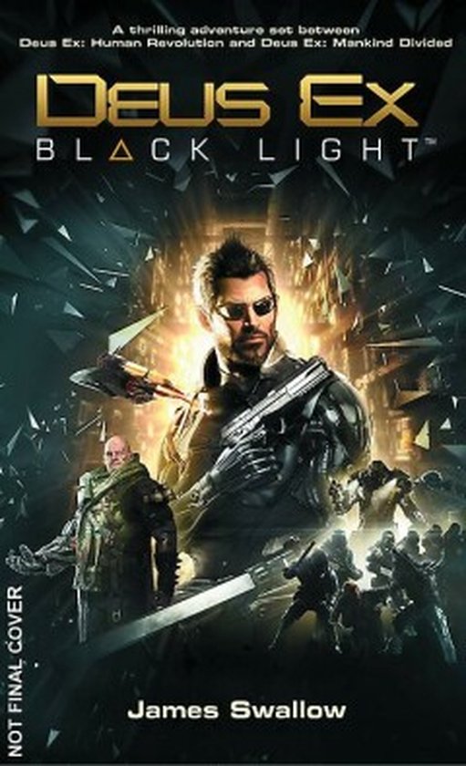 Deus Ex Black Light, James Swallow | 9781785651205 | Boeken | bol.com