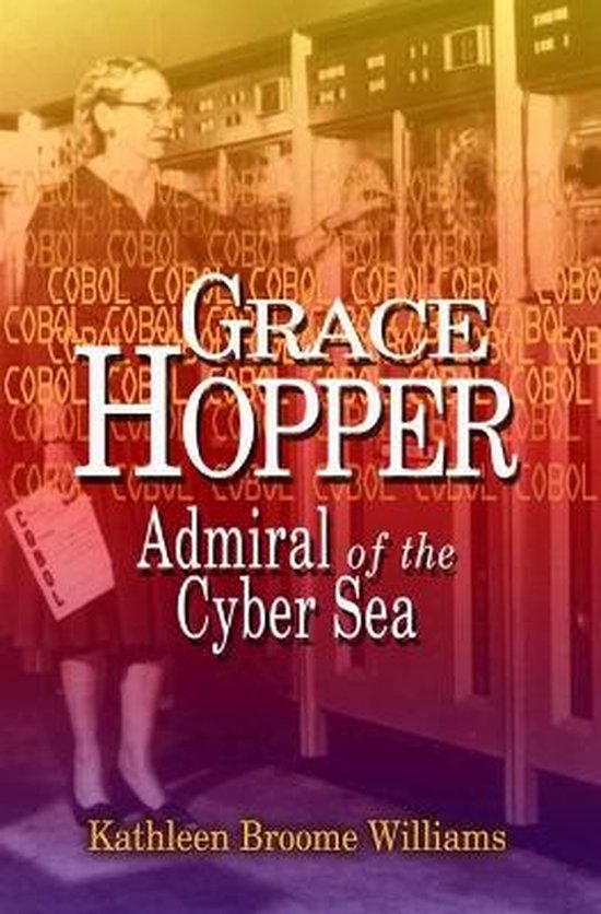 Grace Hopper | 9781591149781 | Kathleen Broome Williams | Boeken | bol