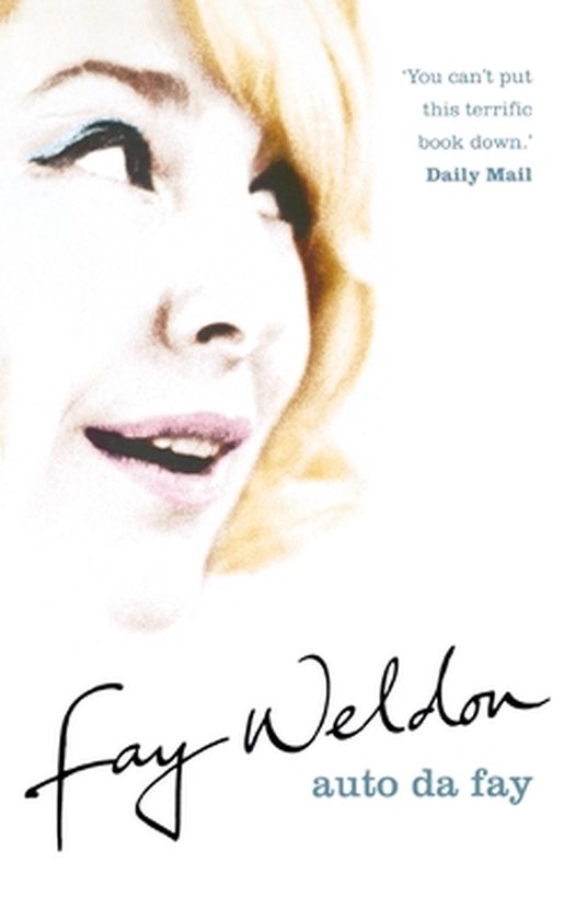 Auto Da Fay, Fay Weldon | 9780007109937 | Boeken | bol