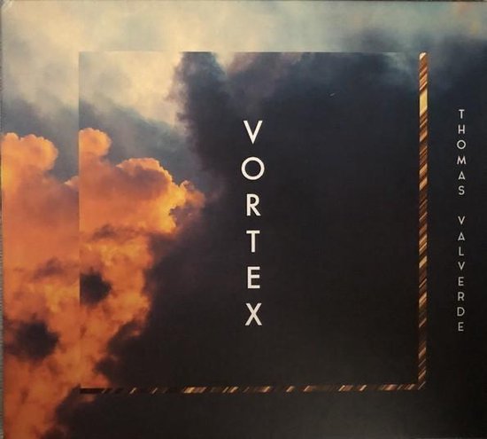 Thomas Valverde - Vortex (CD), Thomas Valverde | CD (album) | Muziek | bol