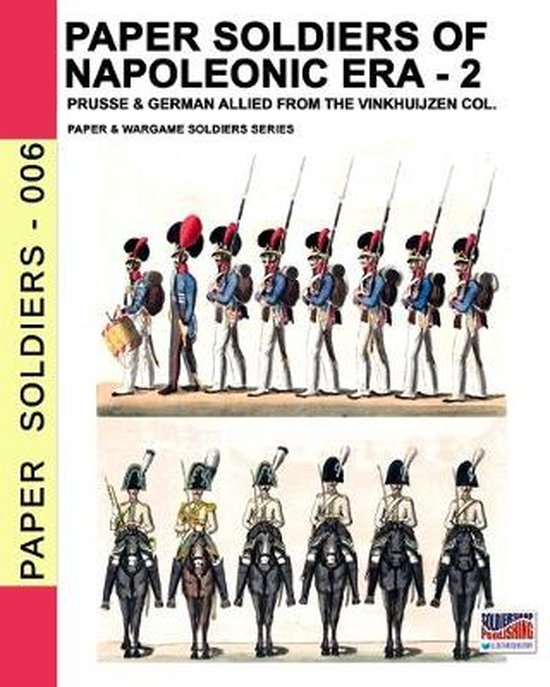 Paper Soldiers- Paper soldiers of Napoleonic era -2, Luca Stefano ...