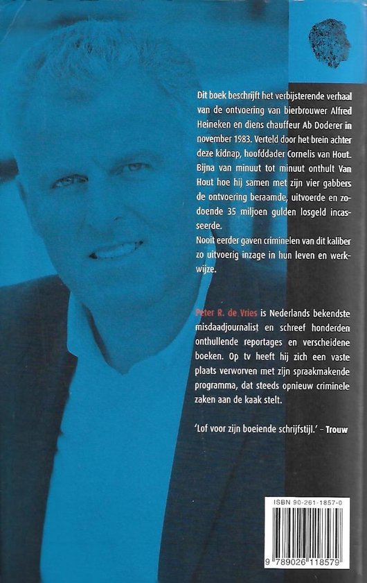 Ontvoering Van Alfred Heineken, P.R. de Vries | 9789026118579 | Boeken ...