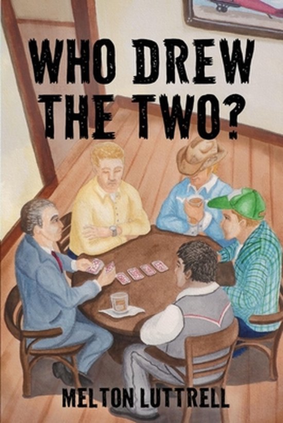 Who Drew the Two?, Melton Luttrell | 9781667816470 | Boeken | bol