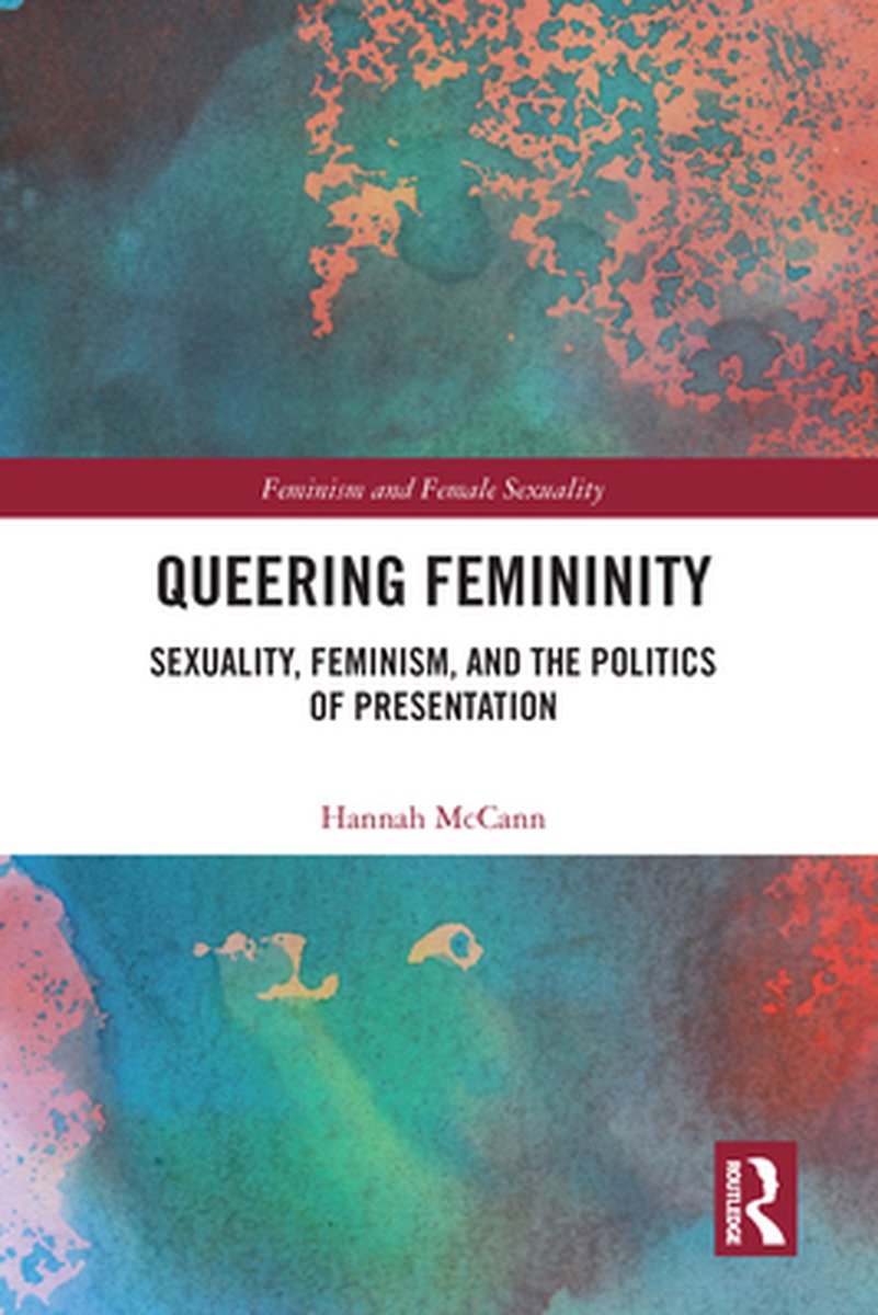 Feminism and Female Sexuality - Queering Femininity (ebook), Hannah ...