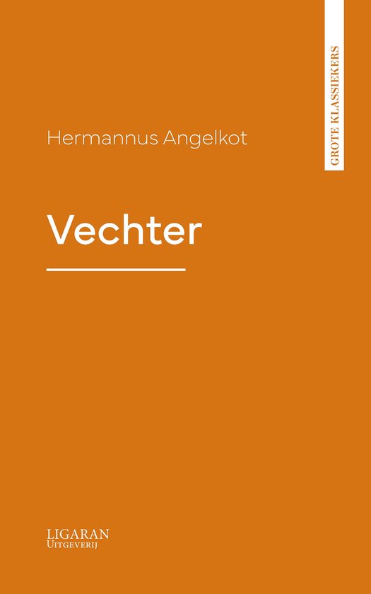 Vechter (ebook), Angelkot Hermannus | 9782528000496 | Boeken | bol