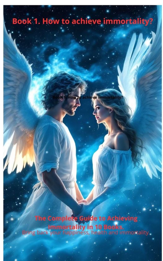 1 1 - Book 1. How to achieve immortality? (ebook), Fenster Michael ...