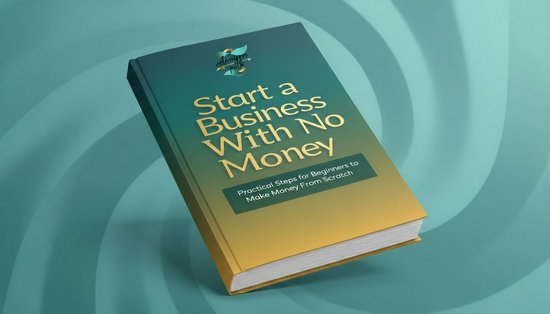 Start A Business With No Money (ebook), Mantsoaki Mokotjo ...