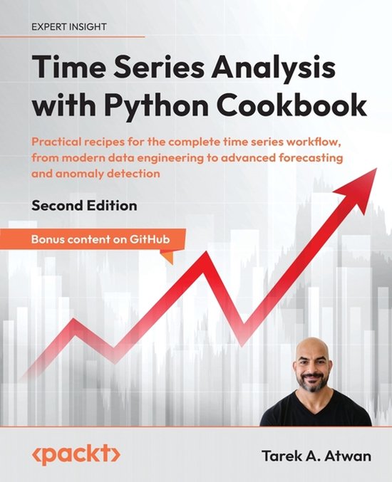 Time Series Analysis with Python Cookbook - Second Edition: Practical ...