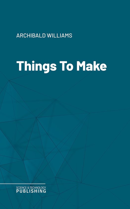 Things To Make (ebook), Williams | 9782528101957 | Boeken | bol