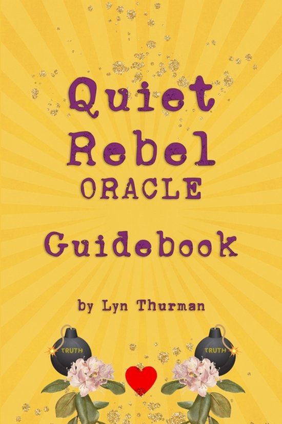 Quiet Rebel Oracle Guidebook, Lyn Thurman | 9798275604108 | Boeken | bol