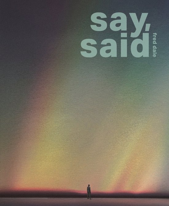 say, said | 9781949065404 | Boeken | bol